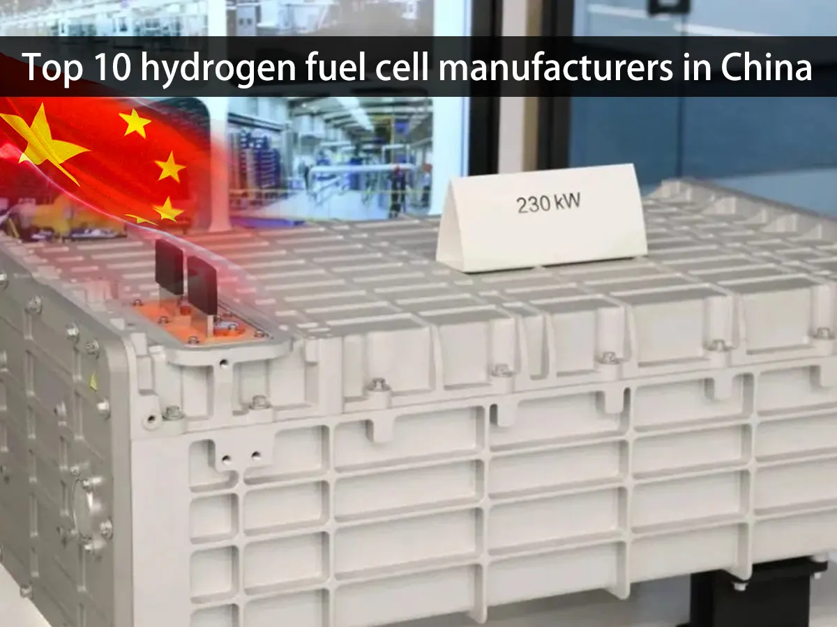 Top 10 hydrogen fuel cell manufacturers in China - TYCORUN Battery Swap
