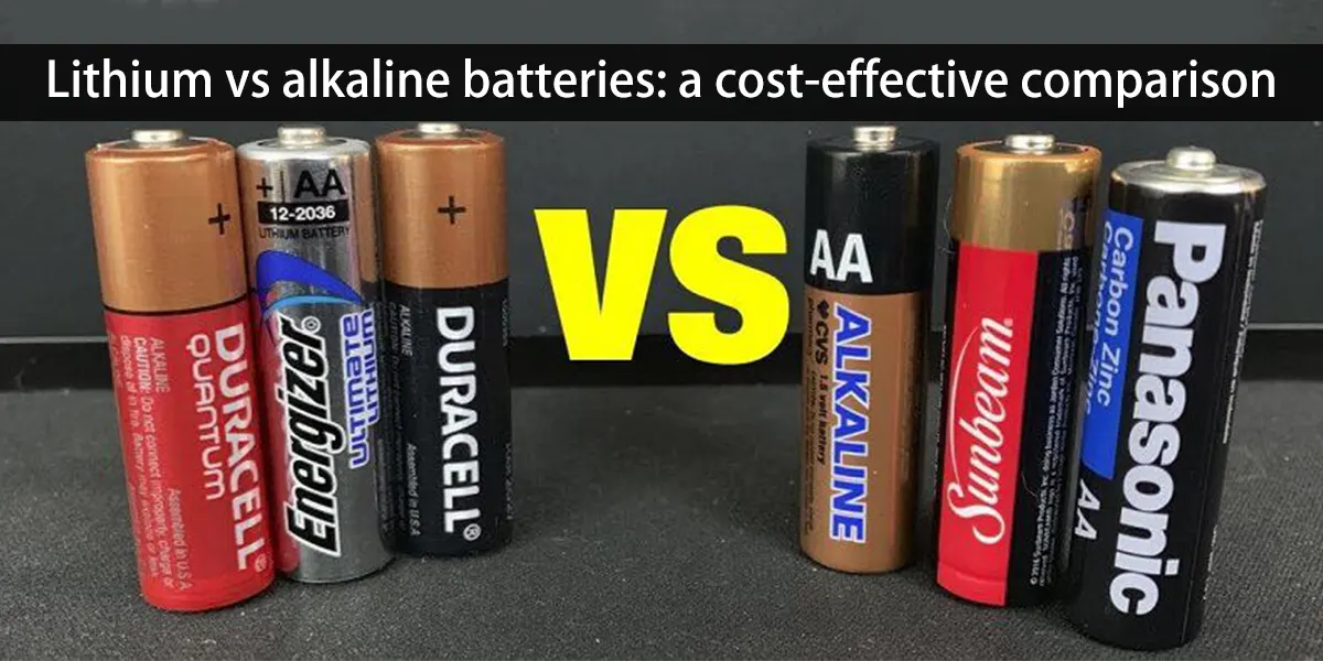 Comparing Lithium vs Alkaline Batteries: Key Difference